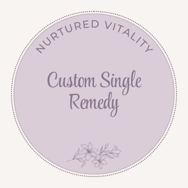 Custom Single Homeopathic Remedy – Nurtured Vitality