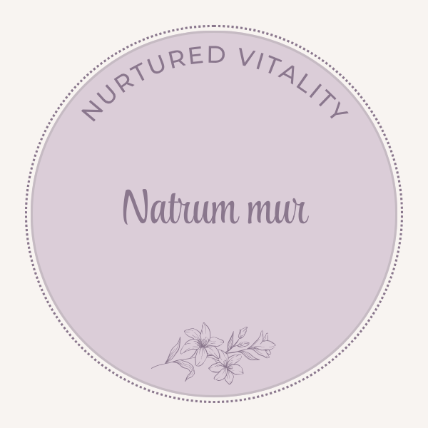 Nurtured Vitality Natrum mur | Homeopathics